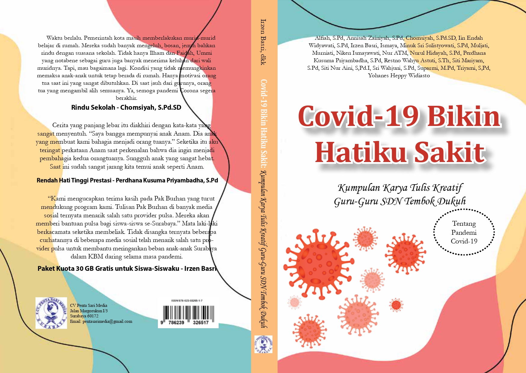 COVID-19 BIKIN HATIKU SAKIT Kumpulan Karya Tulis Kreatif Guru-Guru SDN ...